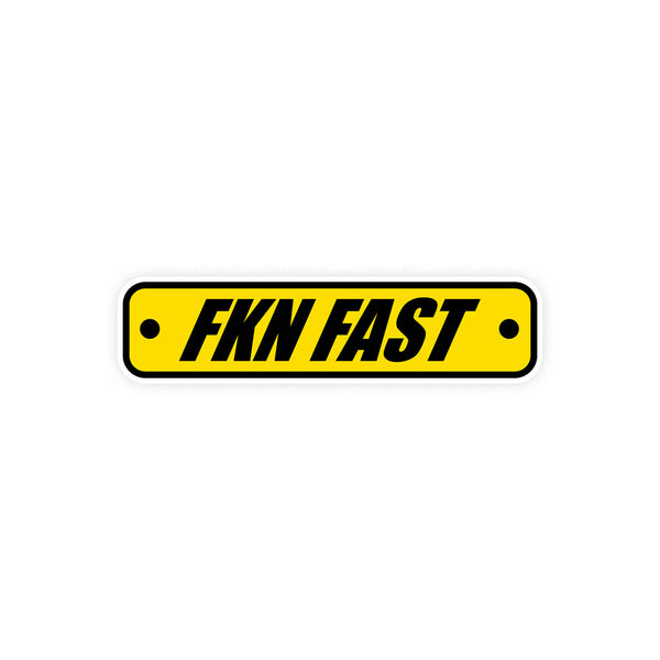 Fkn Fast Sticker – Fantastick