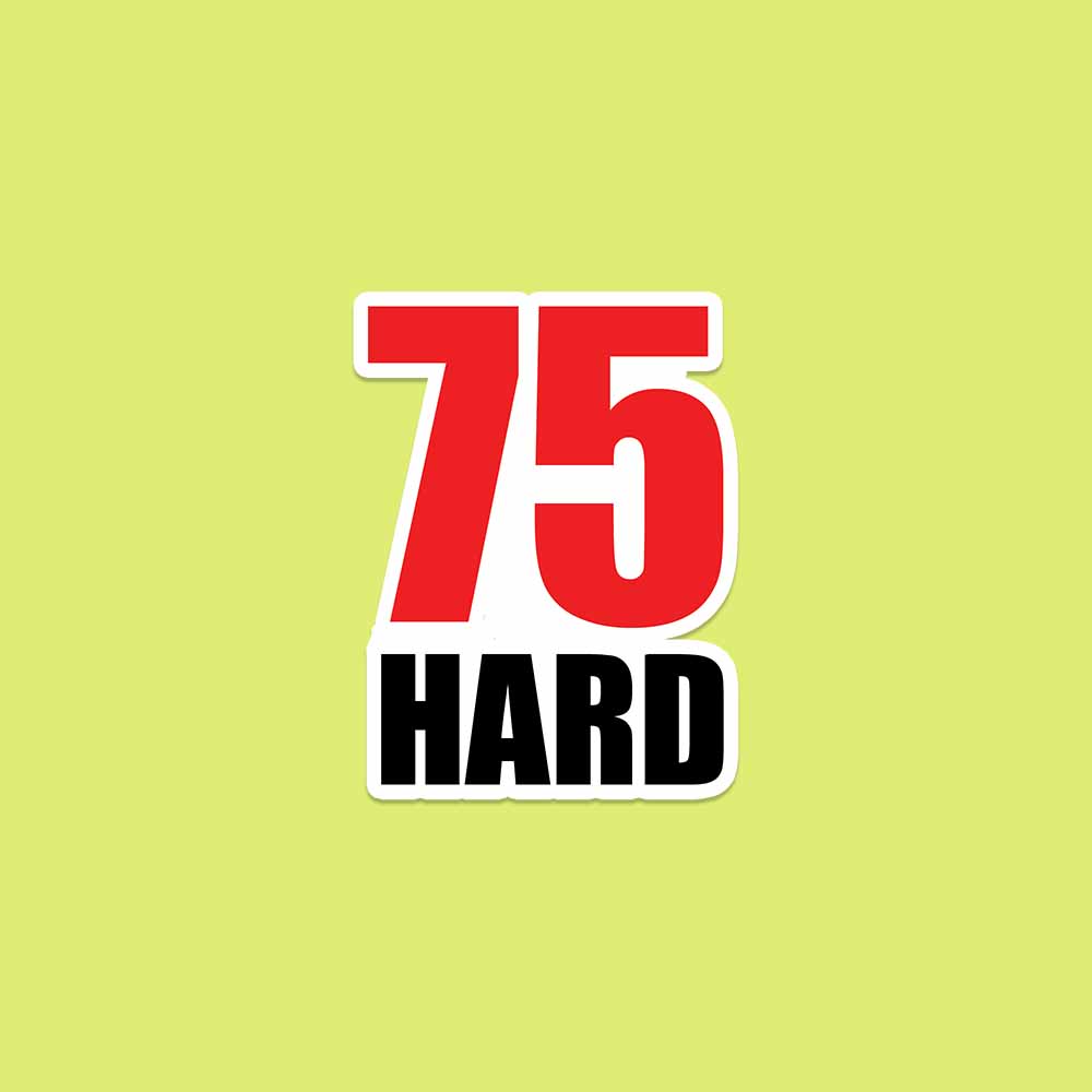 75 HARD Sticker – Fantastick