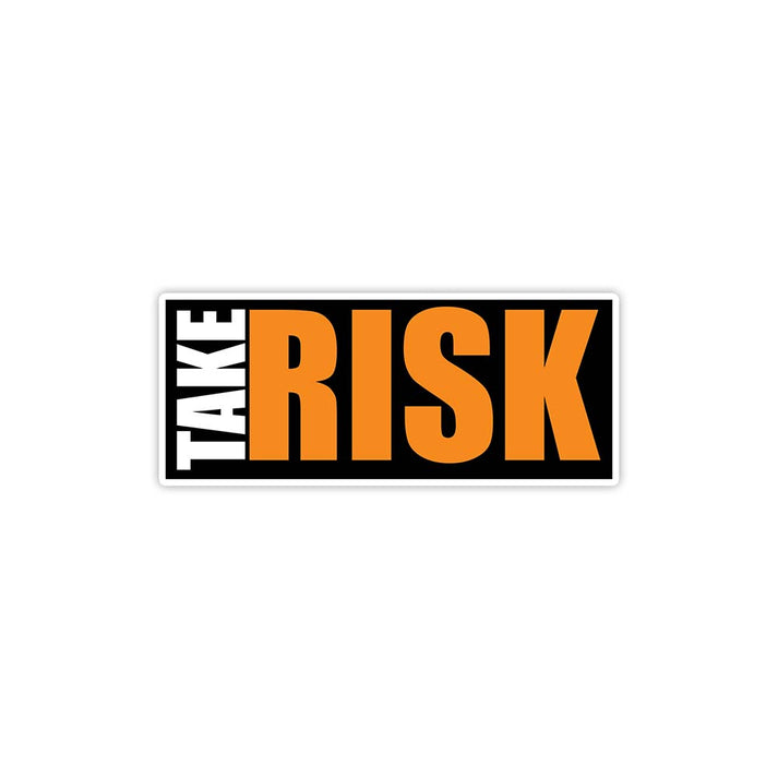 Take risk motivational sticker – Fantastick