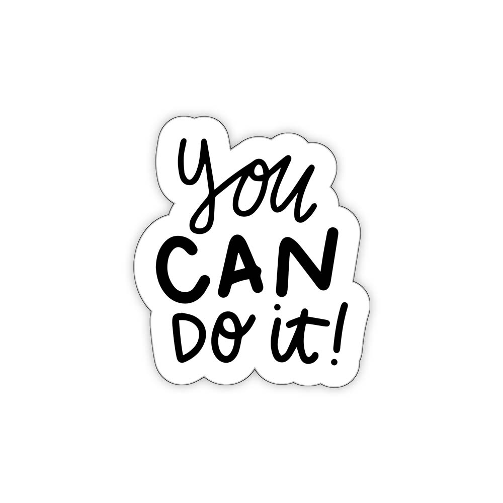 You can do it motivational sticker – Fantastick