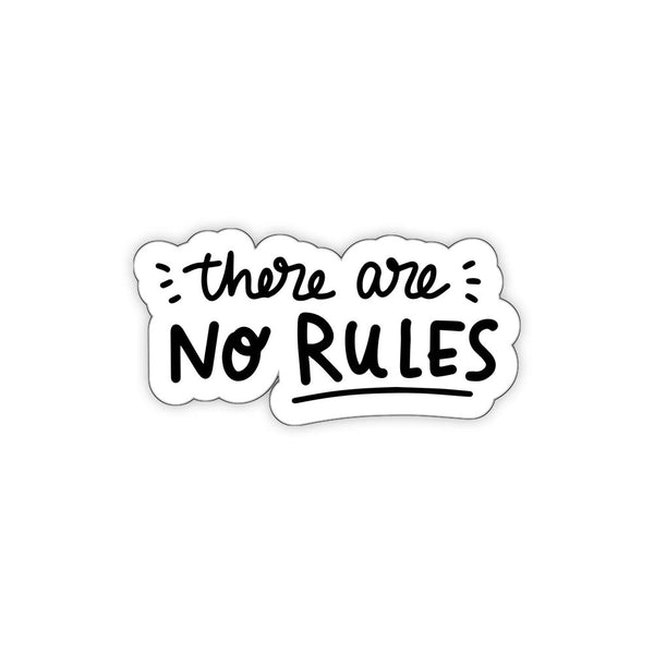 There are no rules motivational sticker – Fantastick